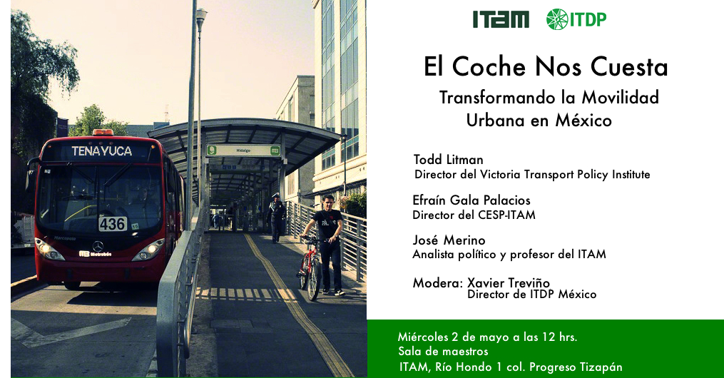 Conferencia ITAM: Todd Litman de nuevo en México